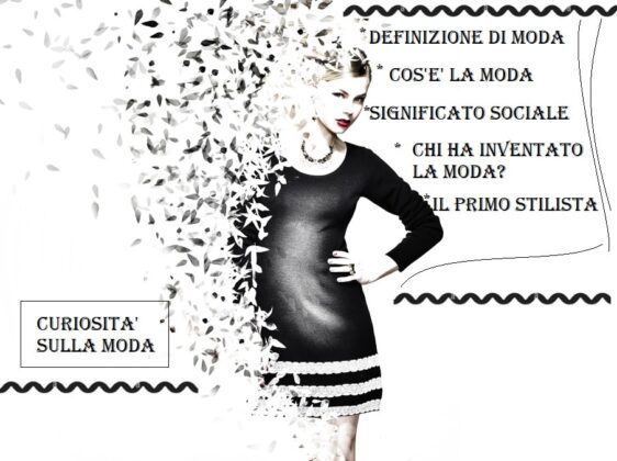 Cosa è la moda? Significato di moda, definizione, origini e il primo ...